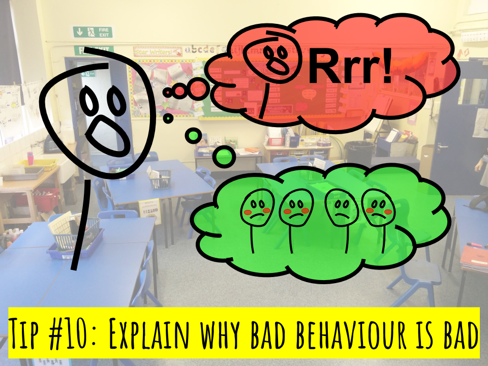 Tip #10: Explain why bad behaviour is bad. – Classroom Climatology