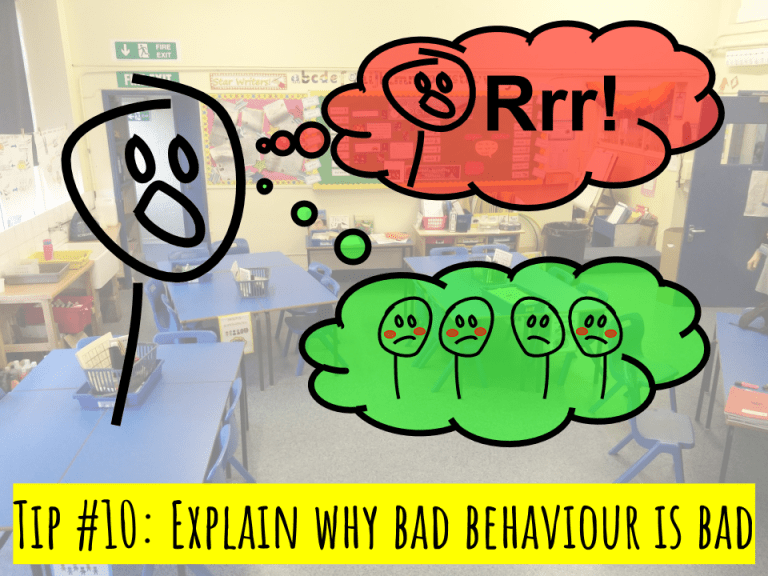 Tip #10: Explain why bad behaviour is bad. – Classroom Climatology