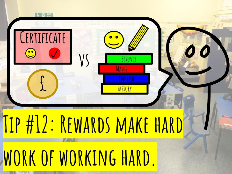 Tip #12: Rewards make hard work of working hard. – Classroom Climatology