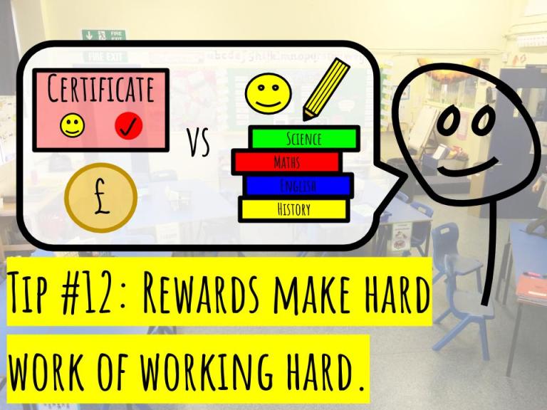 Tip #12: Rewards make hard work of working hard. – Classroom Climatology